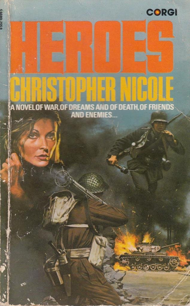 Heroes: Christopher Nicole: 9780552108997: Amazon.com: Books