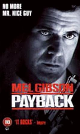 Payback [VHS] [1999] : Mel Gibson, Gregg Henry, Maria Bello, David ...