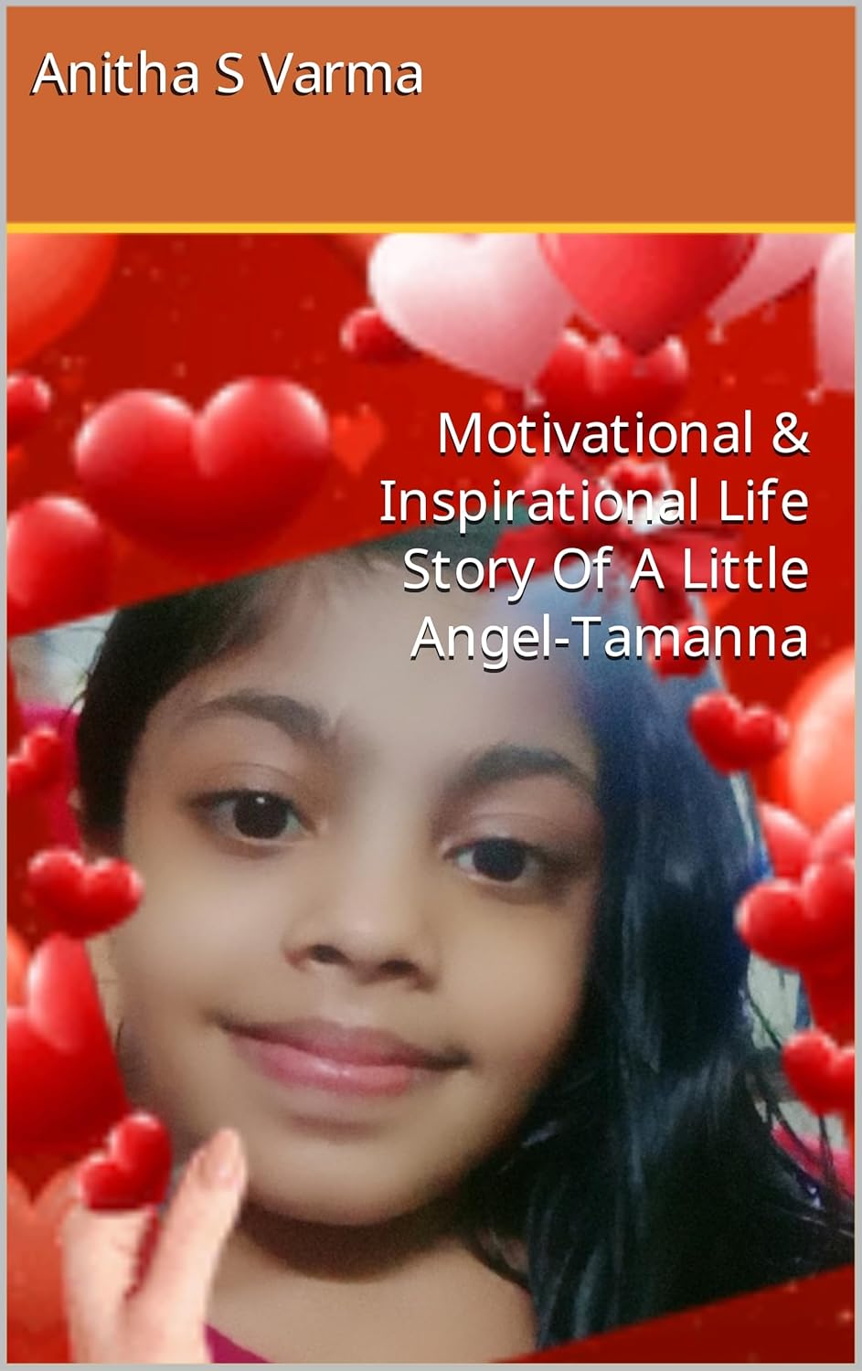 Motivational & Inspirational Life Story Of A Little Angel-Tamanna (Malayalam Edition) eBook ...