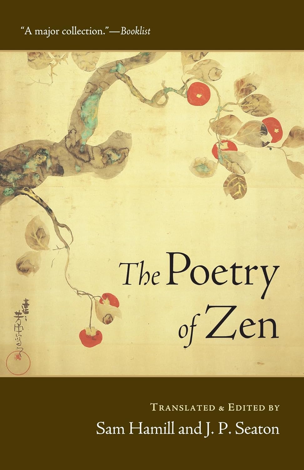 The Poetry of Zen: Hamill, Sam, Seaton, J. P.: 9781590304259: Amazon ...