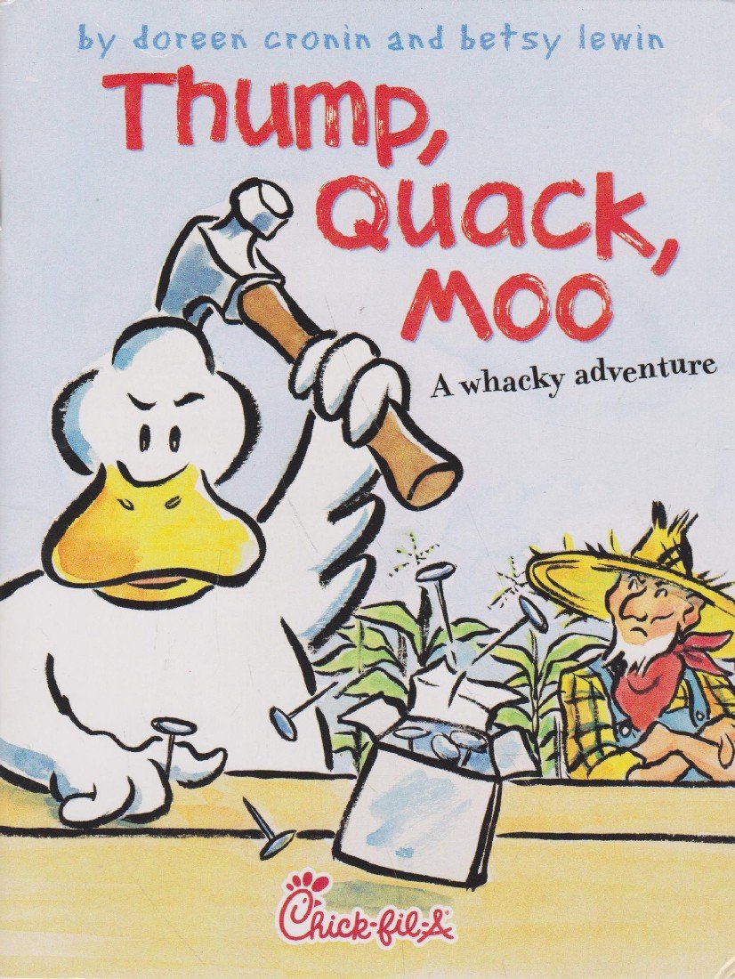 Chick-fil-A - Thump, Quack, Moo: A Whacky Adventure: unknown author ...