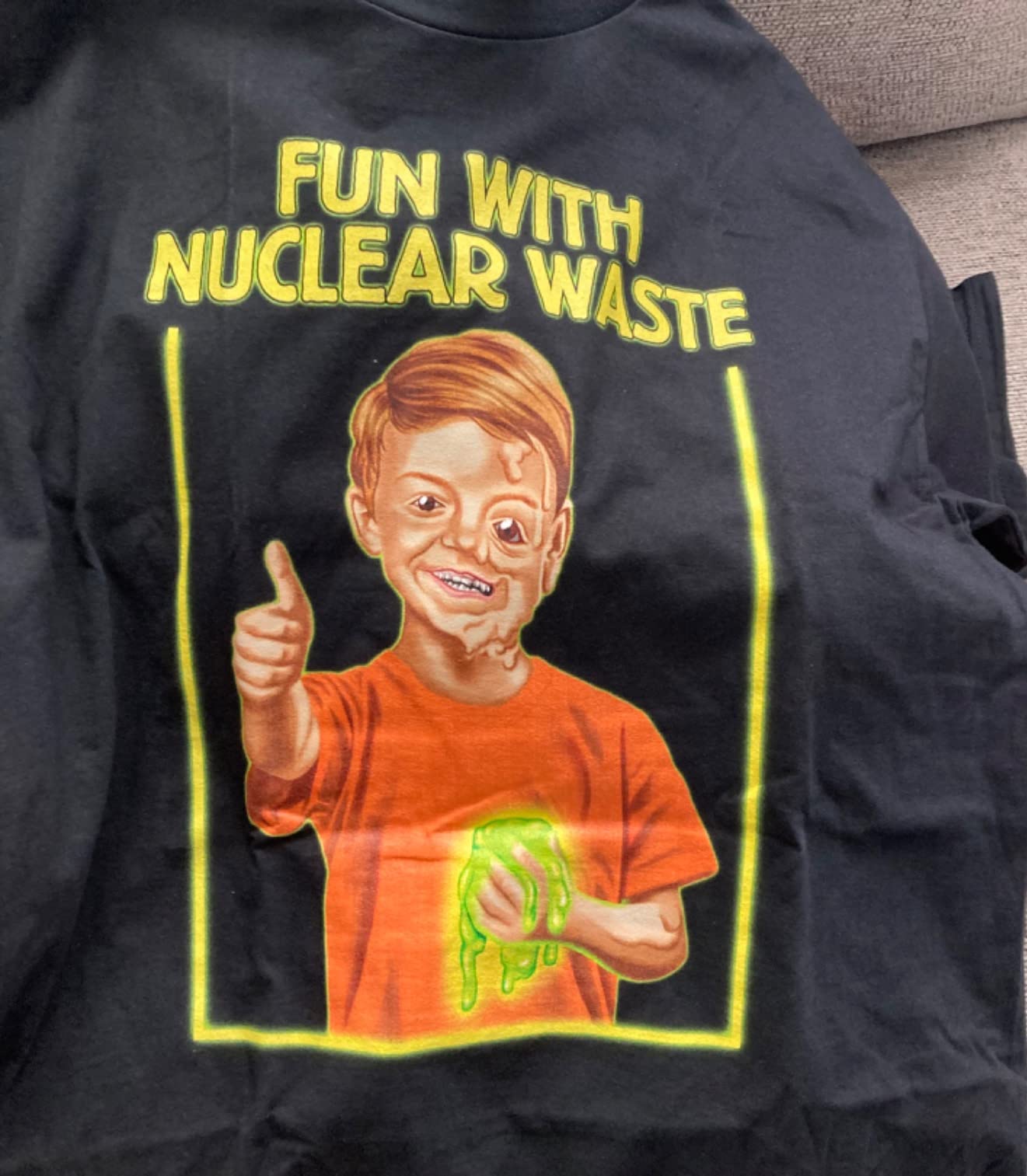 Amazon.com: Fun With Nuclear Waste Funniest Shirts - Funny Dark Humor T ...