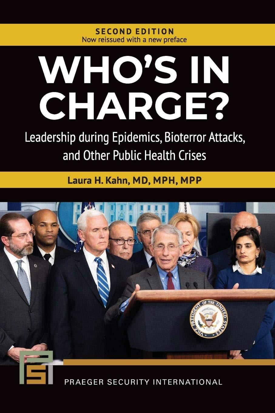 Who's in Charge?: Leadership during Epidemics, Bioterror Attacks, and ...