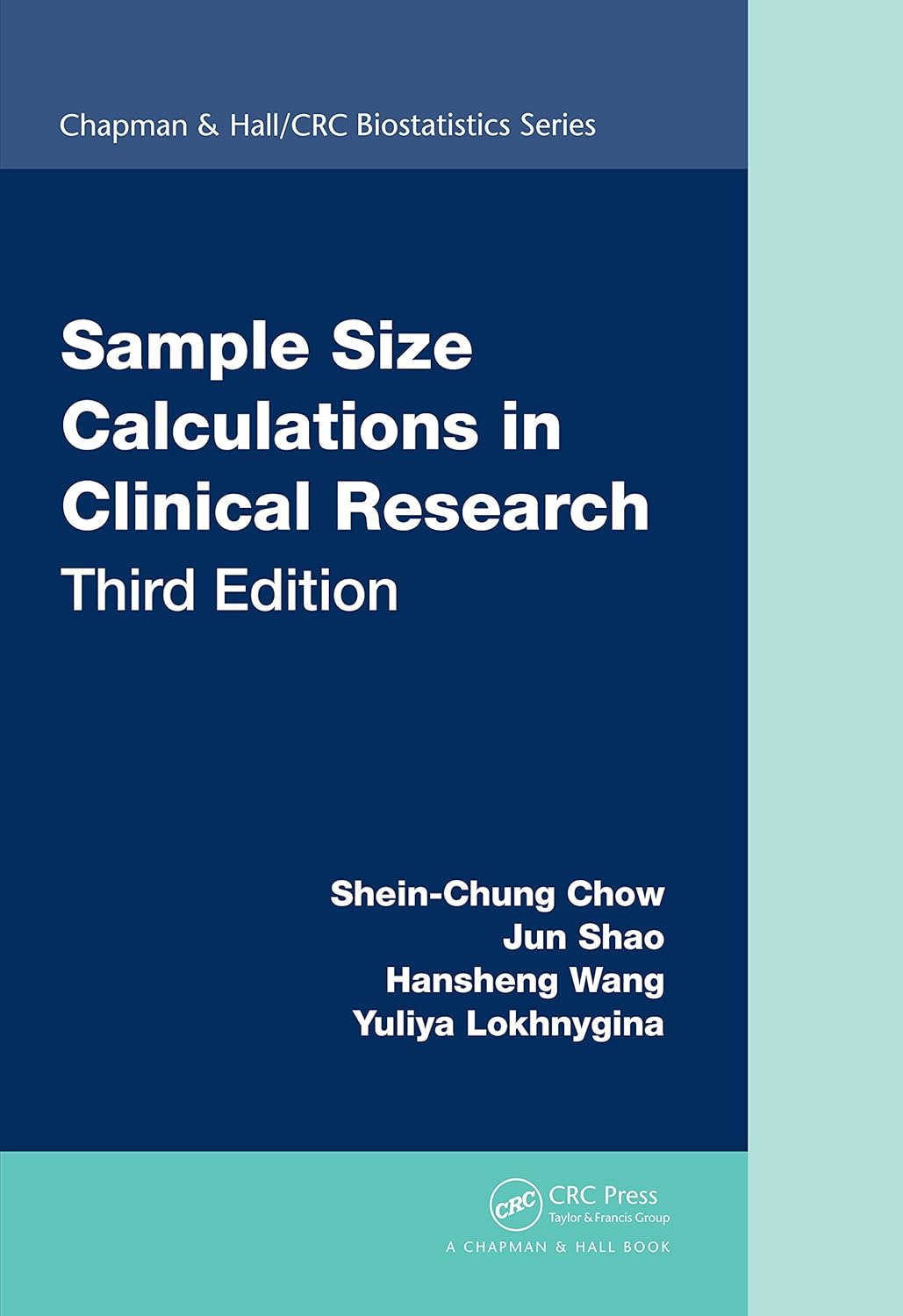 Sample Size Calculations In Clinical Research Chapman Hall CRC sample-size-calculations-in-clinical-research-chapman-hall-crc
