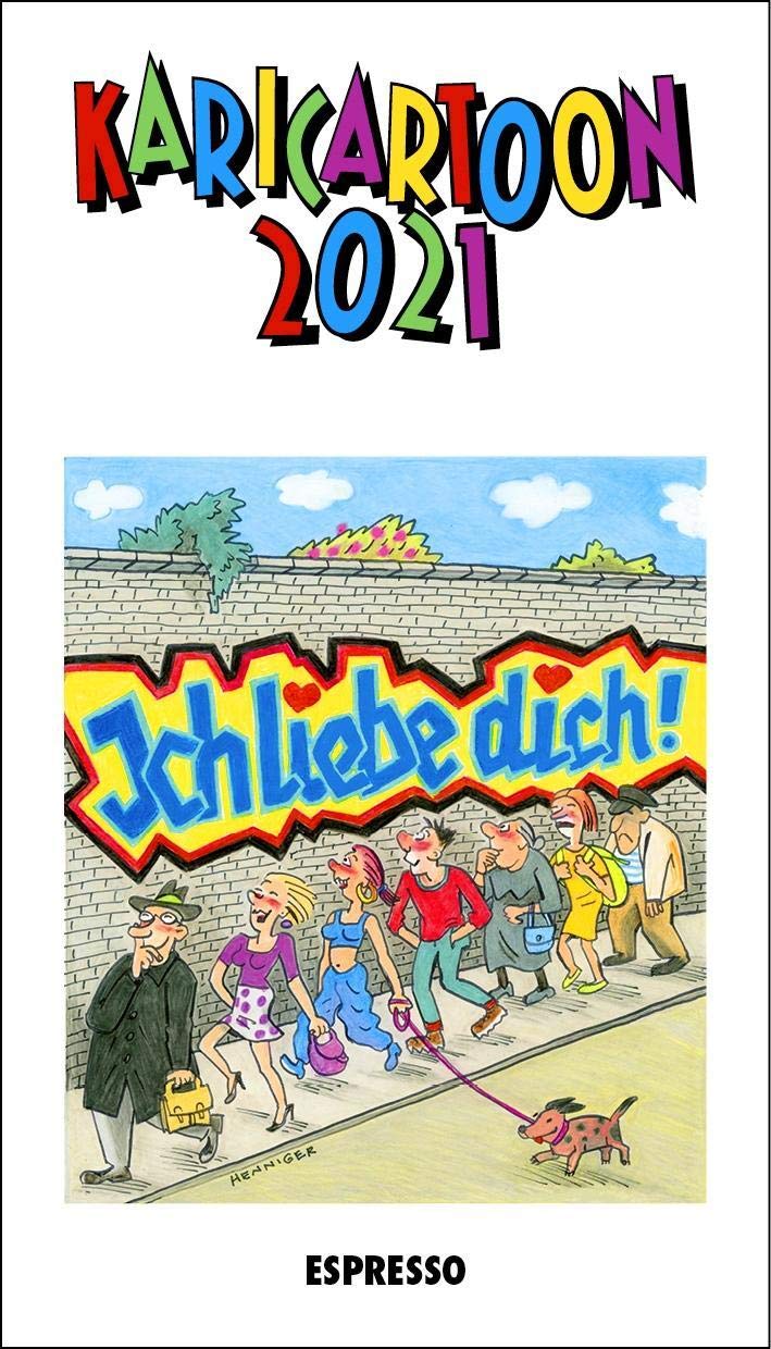 KARICARTOON 2021: 365 Kari-Cartoons von 90 ZeichnerInnen : Holtfreter ...