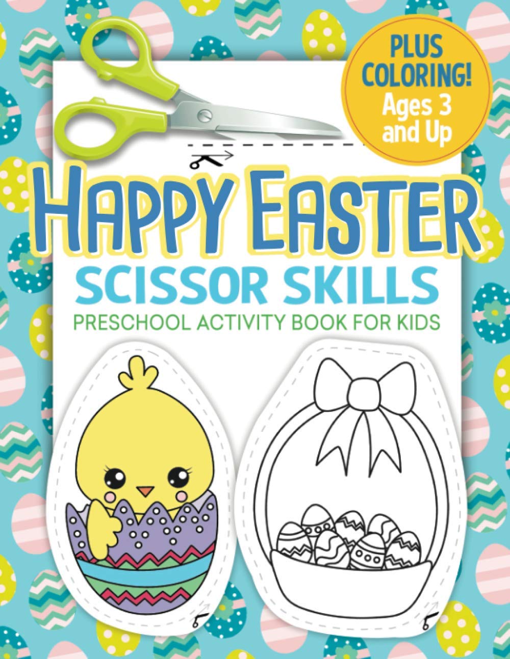 Happy Easter Scissor Skills Preschool Activity Book for Kids: Cutting ...