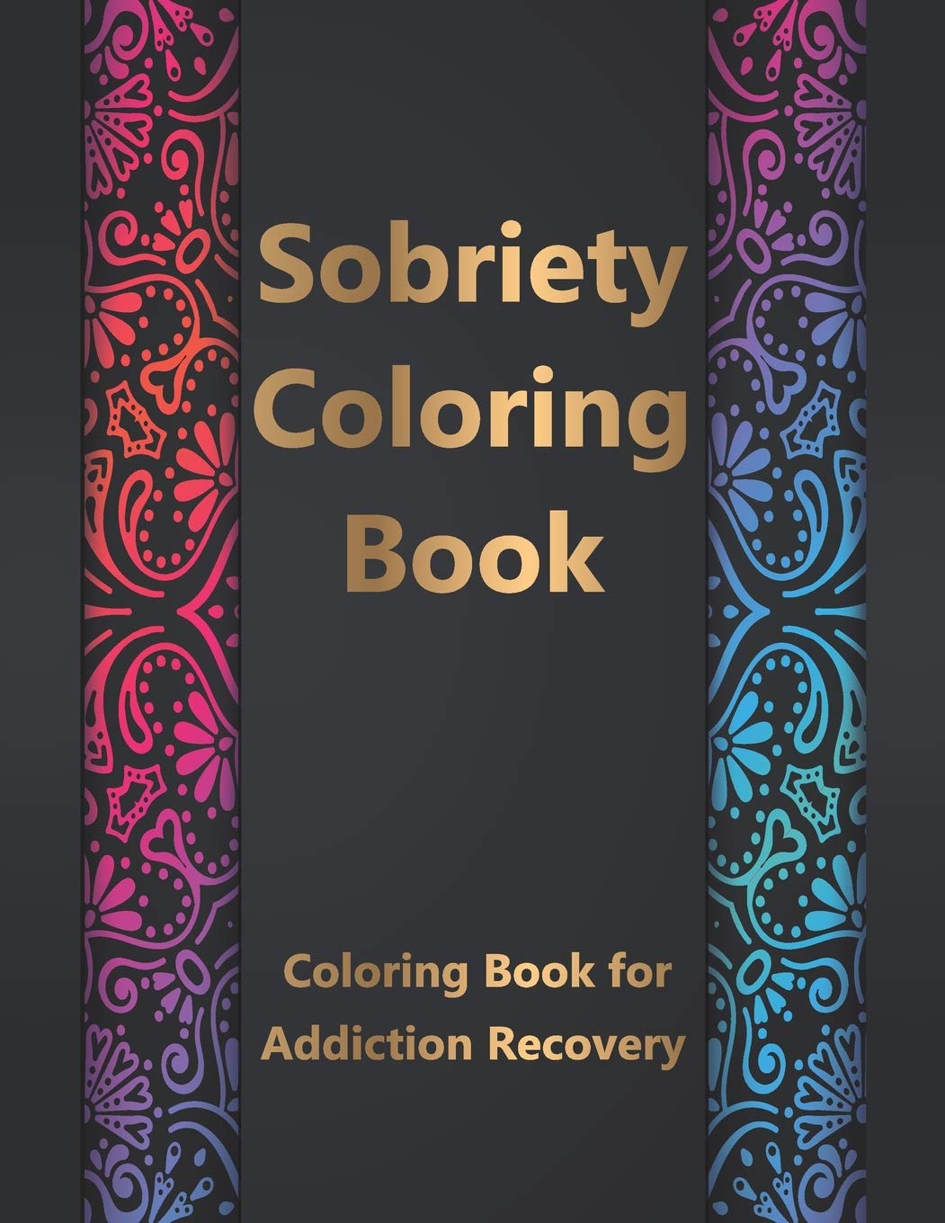 Amazon.com: Sobriety Coloring Book: Coloring Book for Addiction ...