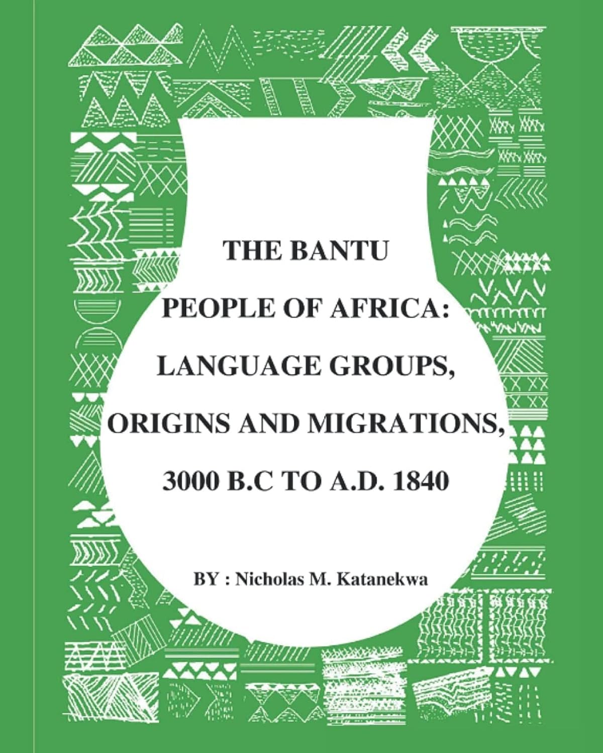 Amazon.com: BANTU PEOPLE OF AFRICA: CHRONOLOGY, ORIGINS AND MIGRATIONS ...