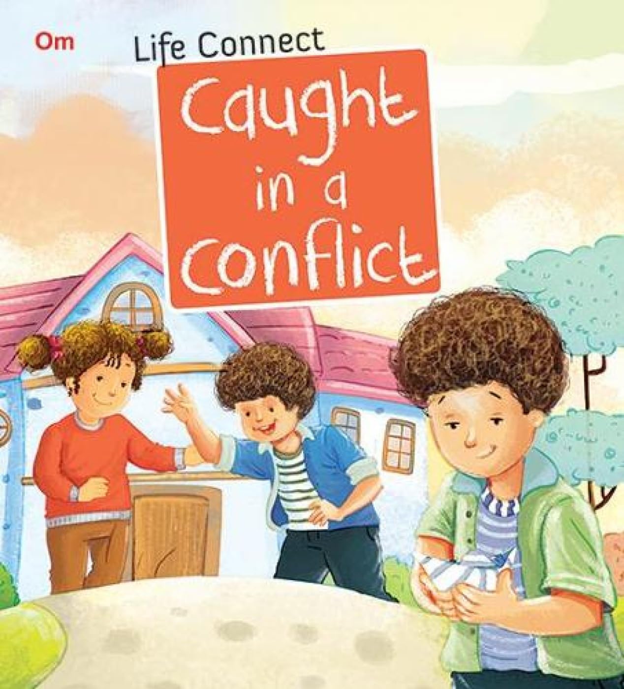 Life Connect: Caught in a Conflict (Life Connect) : Saon Bhattacharya ...