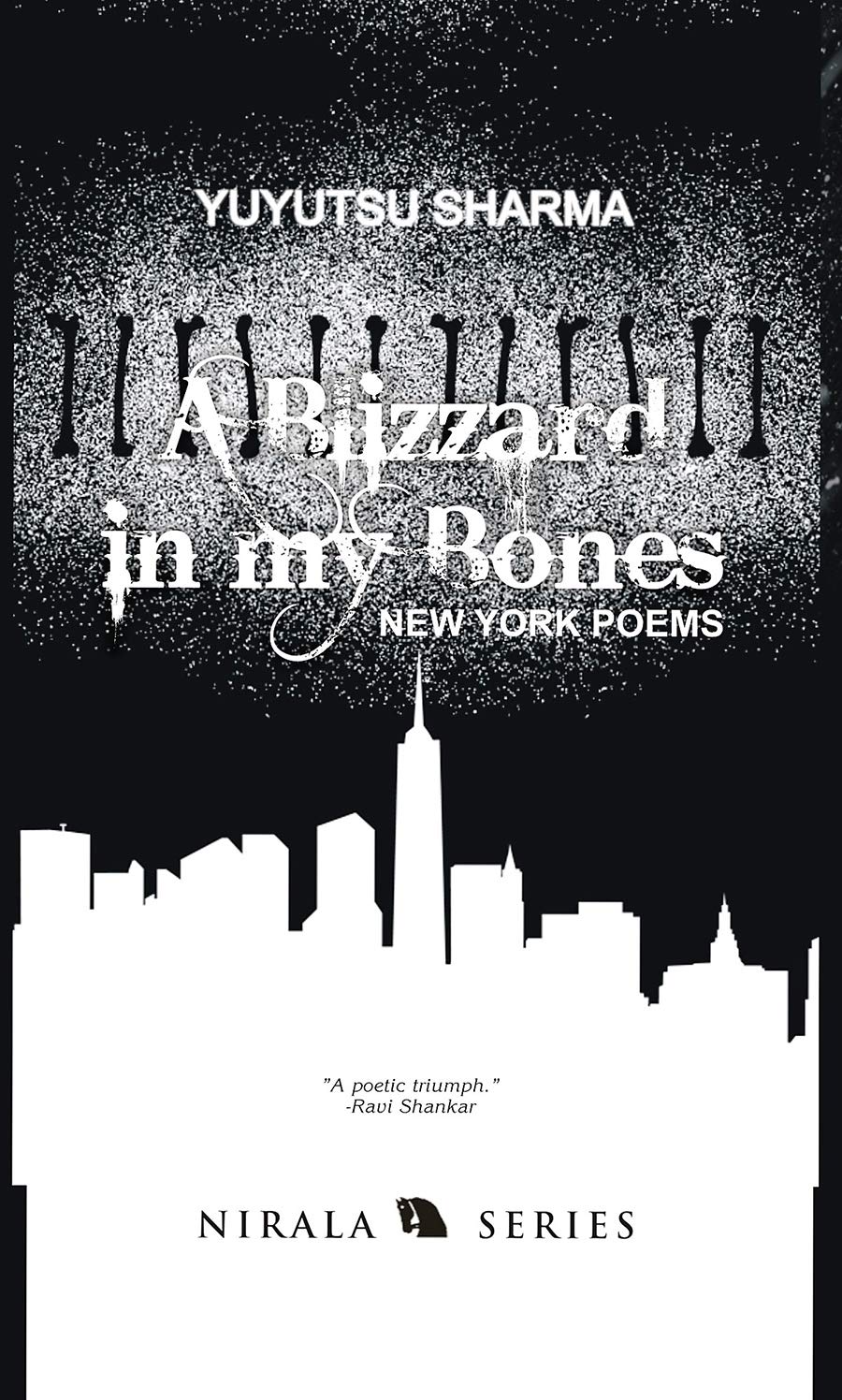 Amazon.com: A Blizzard in my Bones: New York Poems: 9788182500723 ...