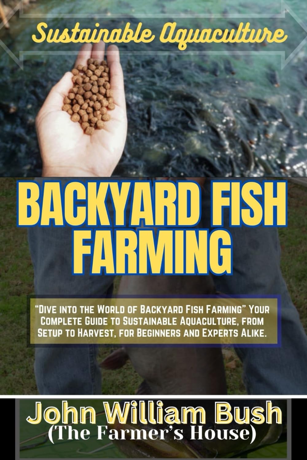 BACKYARD FISH FARMING: “Dive into the World of Backyard Fish Farming ...