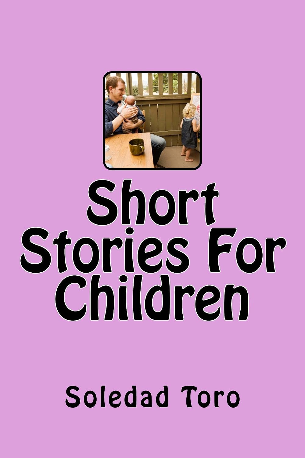 Amazon.com: Short Stories For Children eBook : Toro, Soledad: Kindle Store