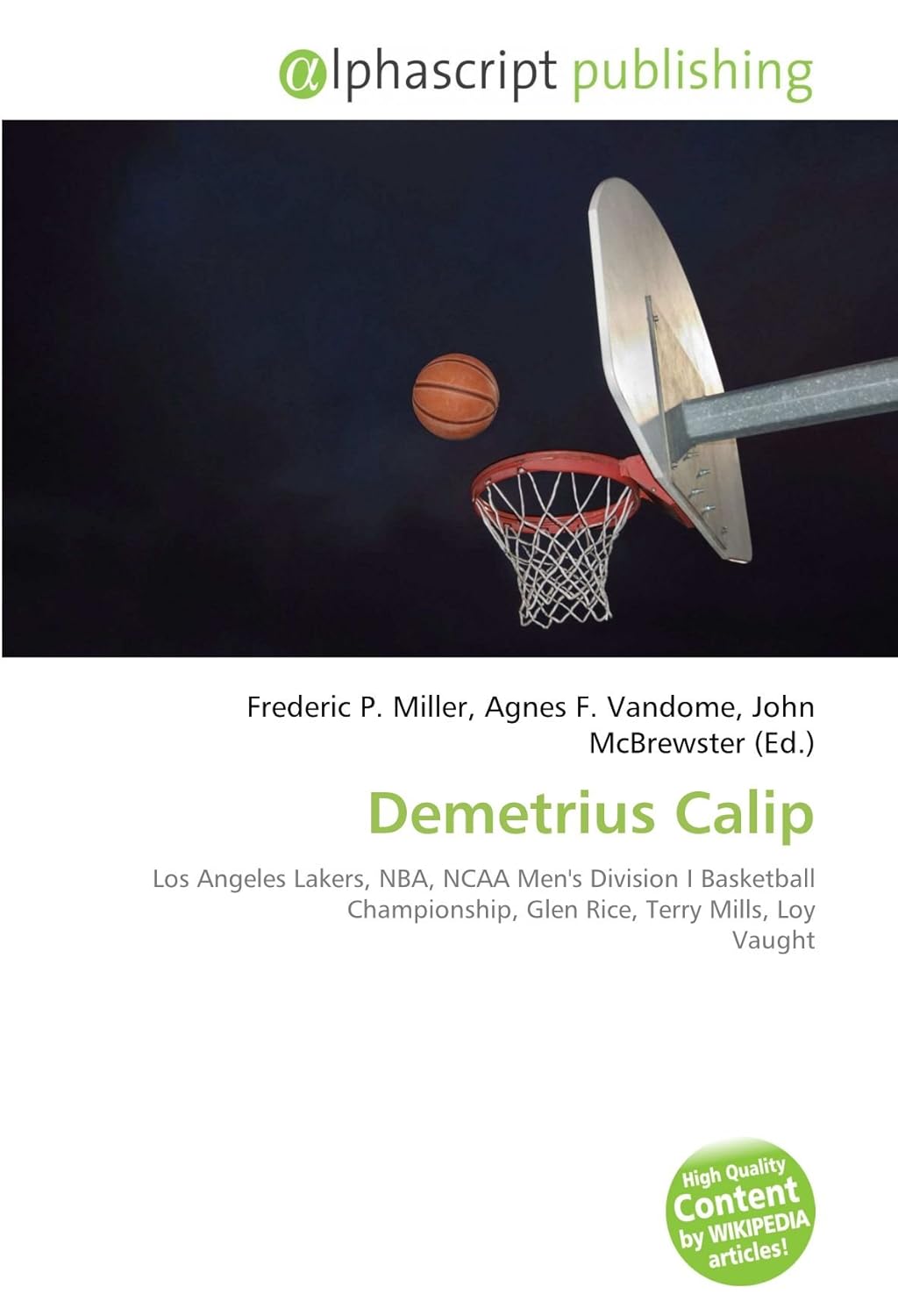 Demetrius Calip: Los Angeles Lakers, NBA, NCAA Men's Division I ...