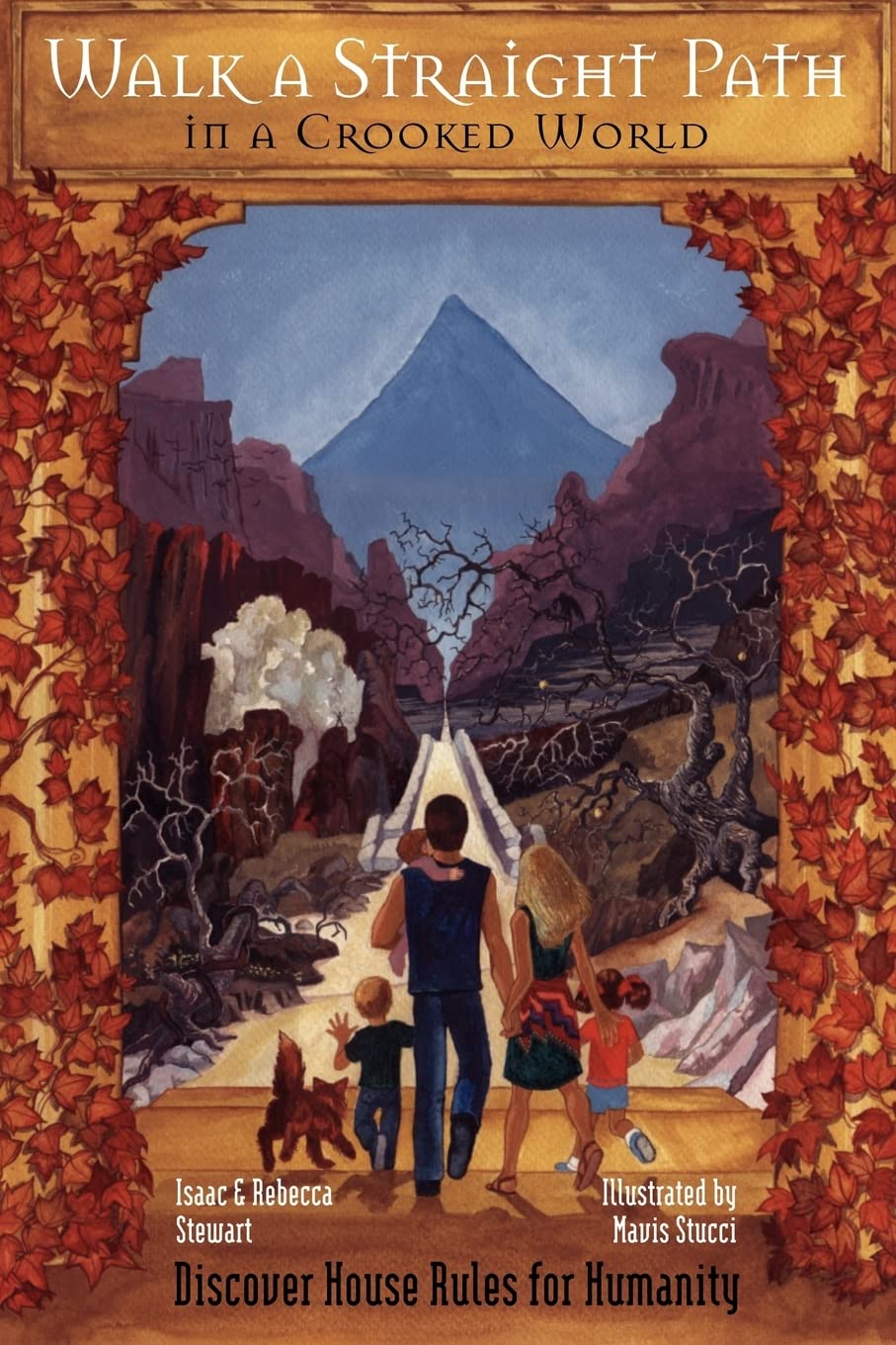 Walk a Straight Path in a Crooked World: Isaac, Stewart, Stewart ...