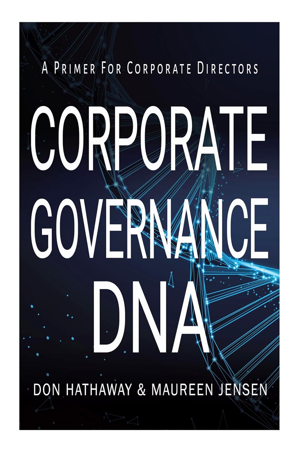 Amazon.com: Corporate Governance DNA: A primer for Corporate Directors ...