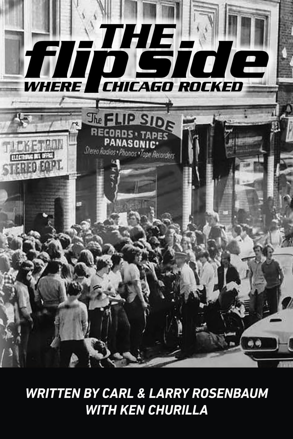 The Flip Side: Where Chicago Rocked: Rosenbaum, Carl, Rosenbaum, Larry ...