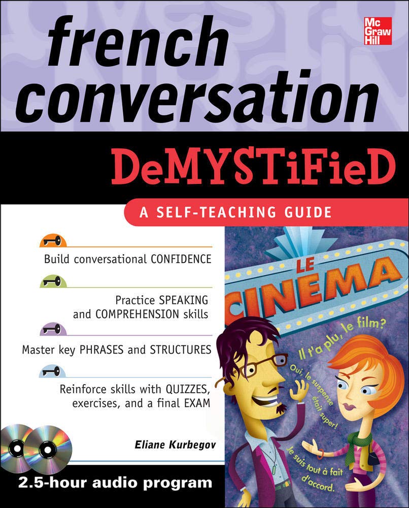 French Conversation Demystified with Two Audio CDs (NTC FOREIGN ...