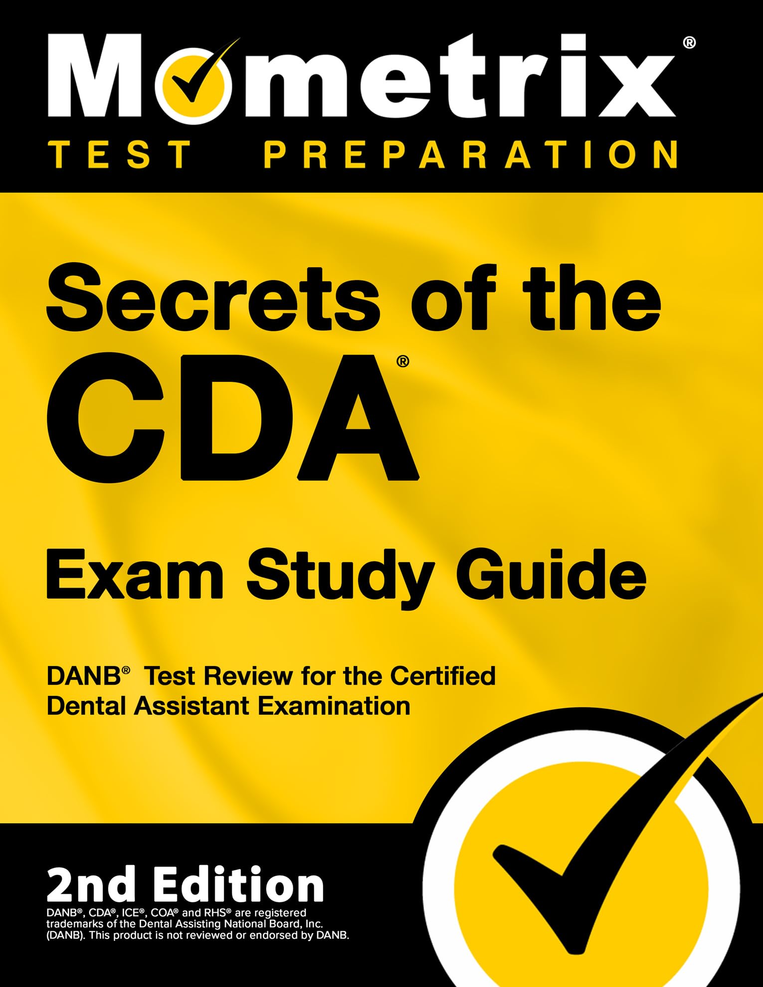 Secrets of the CDA Exam Study Guide - DANB Test Review for the ...