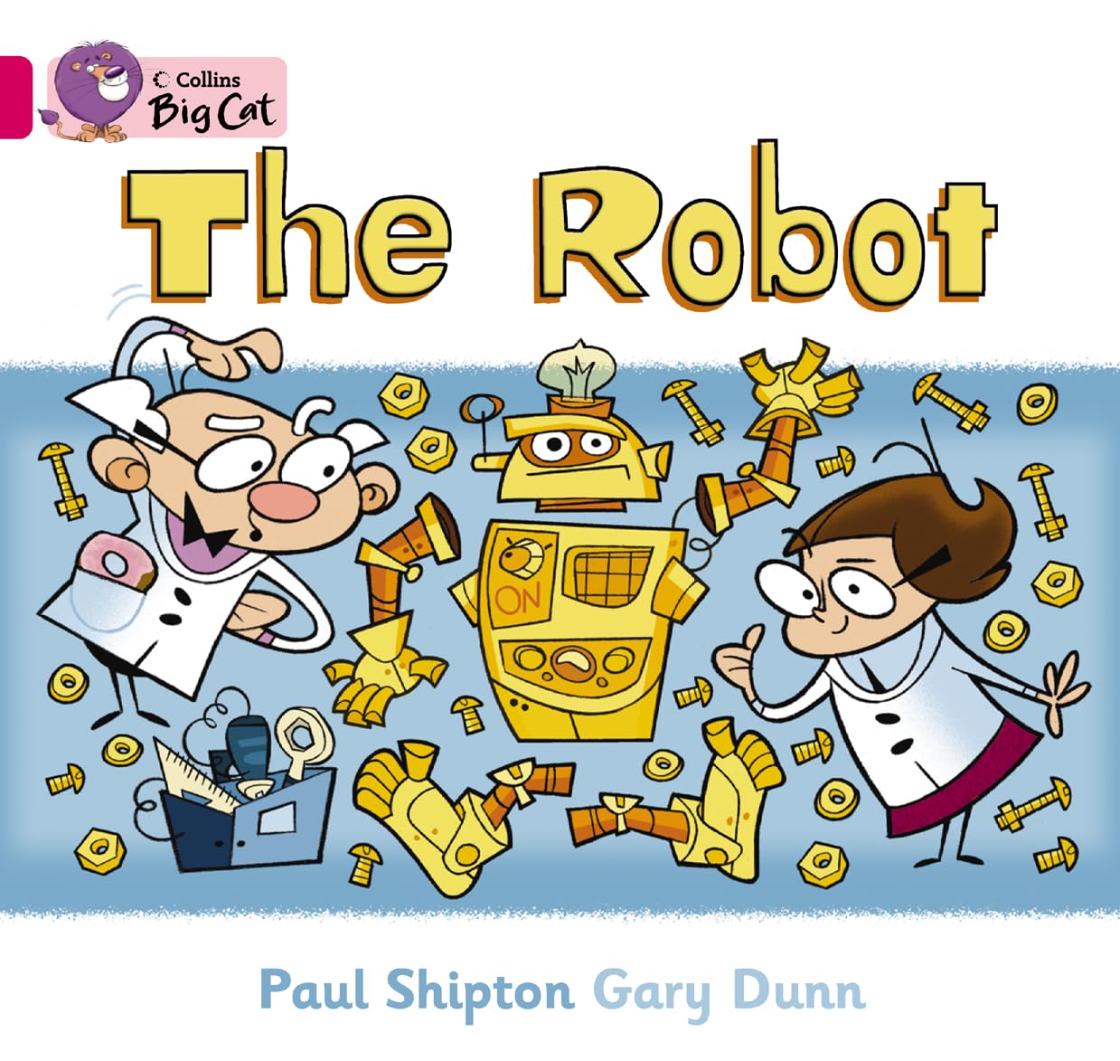 The Robot Workbook (Collins Big Cat) : Shipton, Paul, Dunn, Gary ...