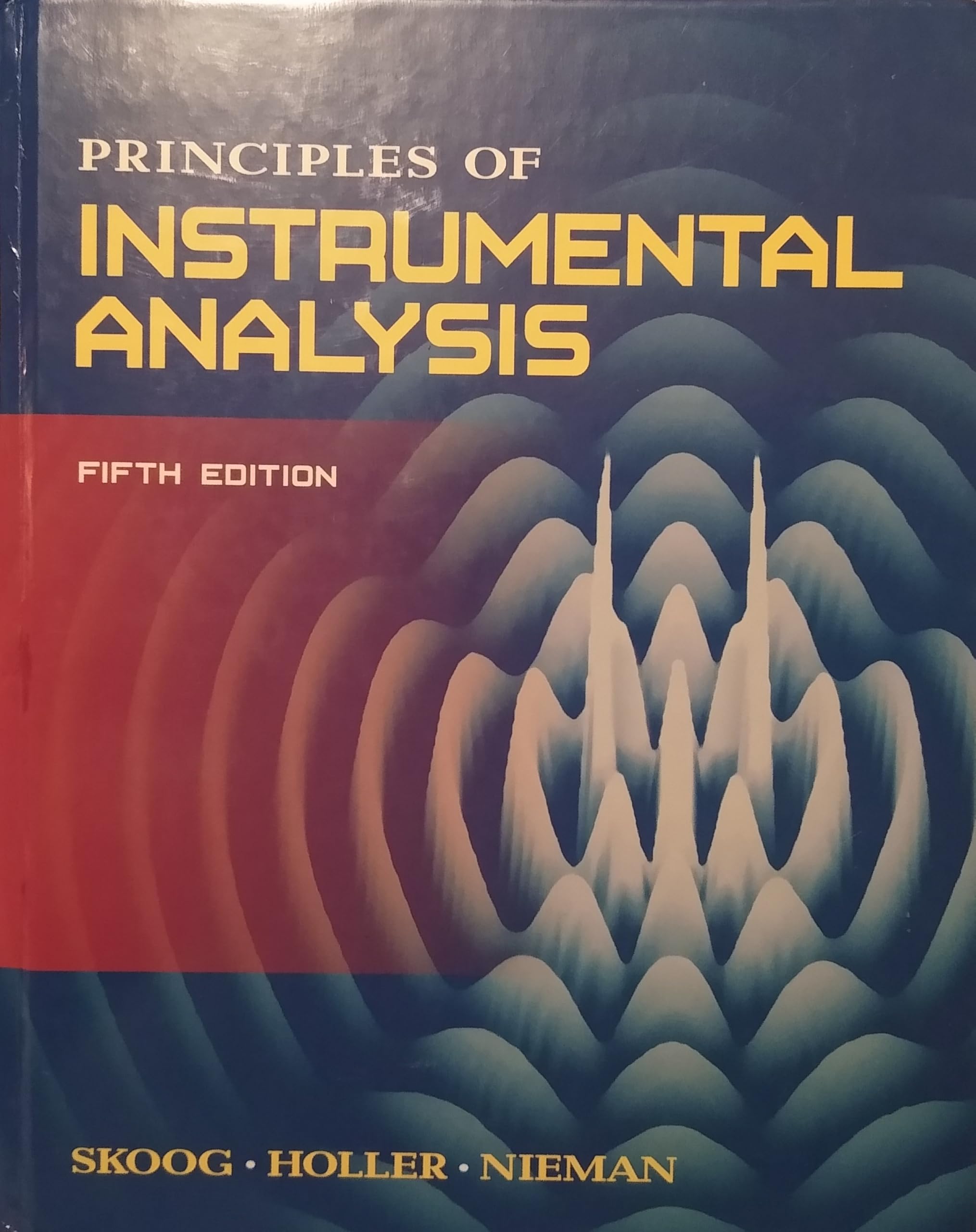 Principles of Instrumental Analysis, 5th Edition: Skoog, Douglas A ...