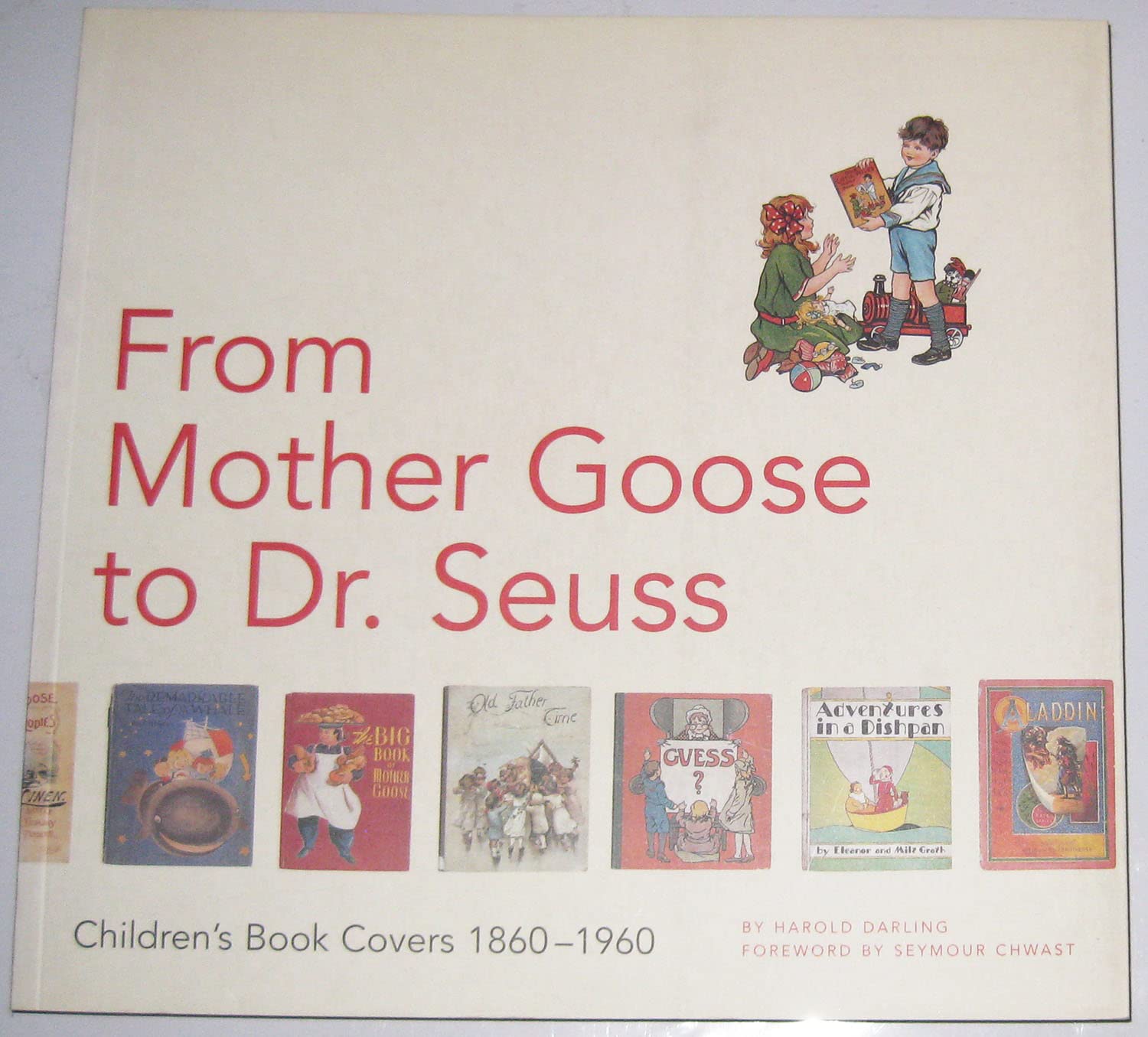 Amazon | From Mother Goose to Dr. Seuss: Children's Book Covers, 1880 ...