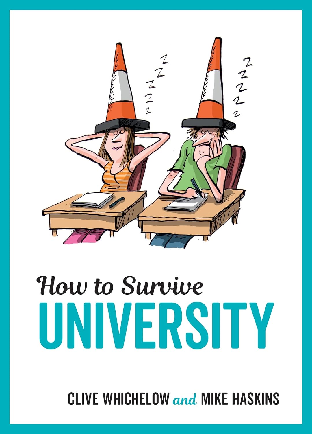 How to Survive University: Top Tips, Fun Ideas and Essential Advice to ...