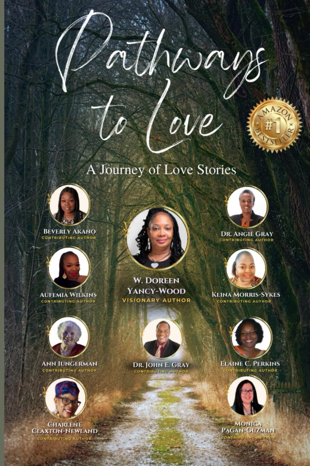 Pathways to Love: A Journey of Love Stories: Yancy-Wood, W. Doreen ...
