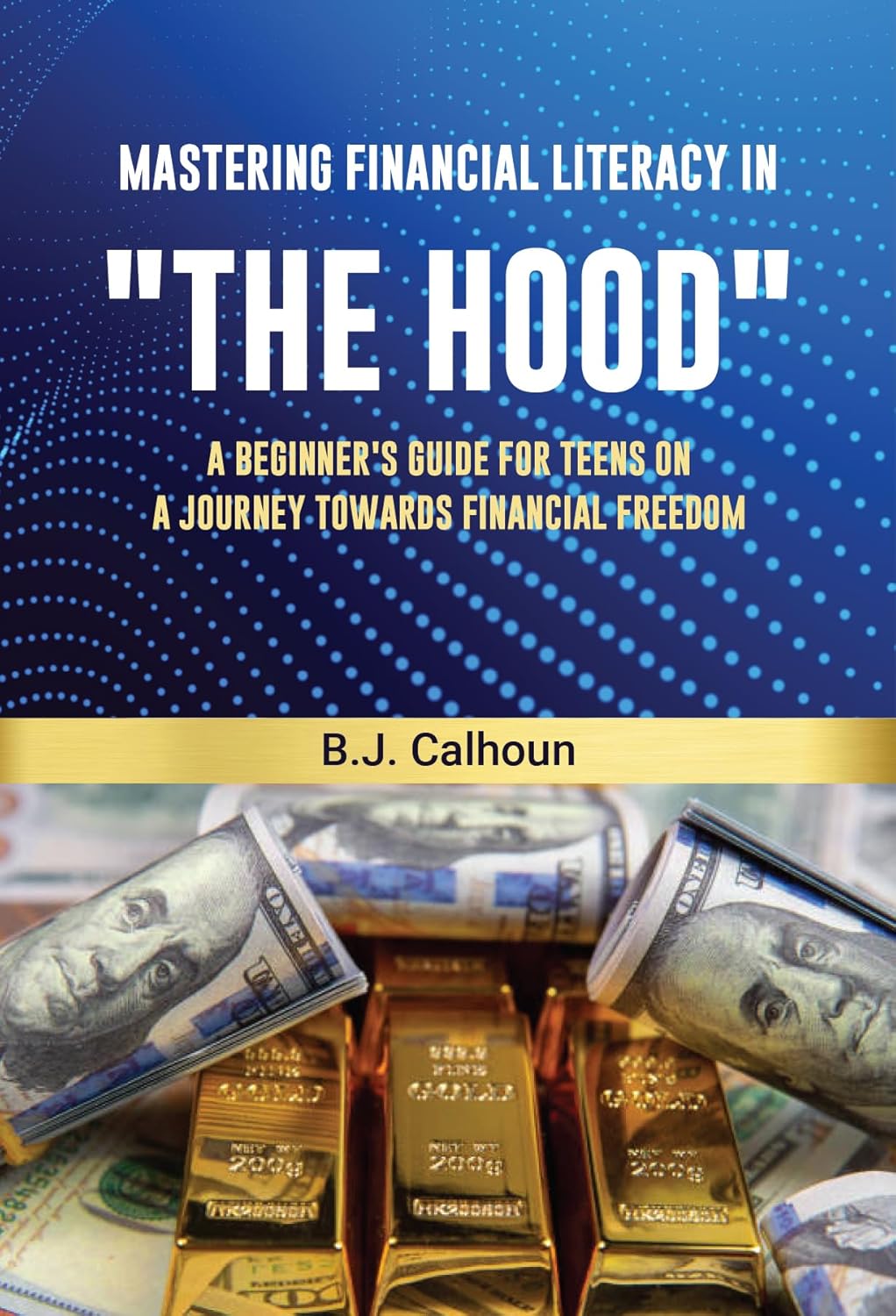 Amazon.com: Mastering Financial Literacy In "The Hood": A Beginner's ...