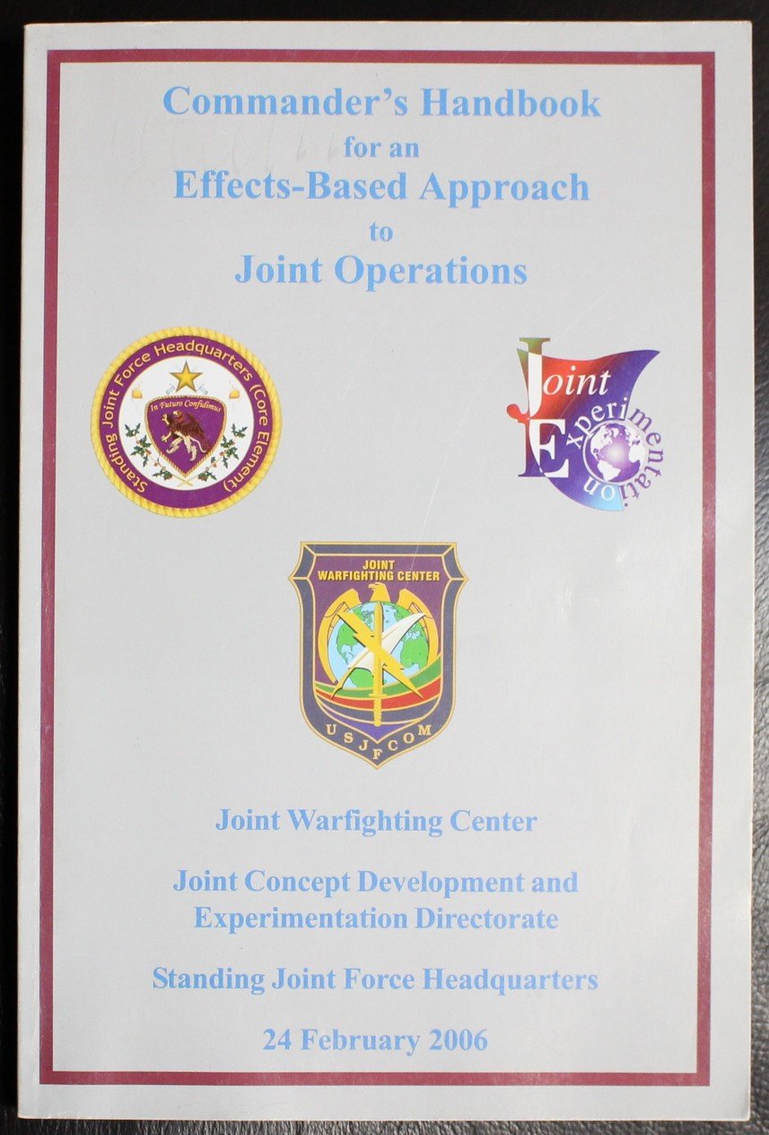 Commander's Handbook for an Effects-Based Approach to Joint Operations ...