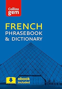 Collins French Phrasebook and Dictionary Gem Edition: Essential phrases ...