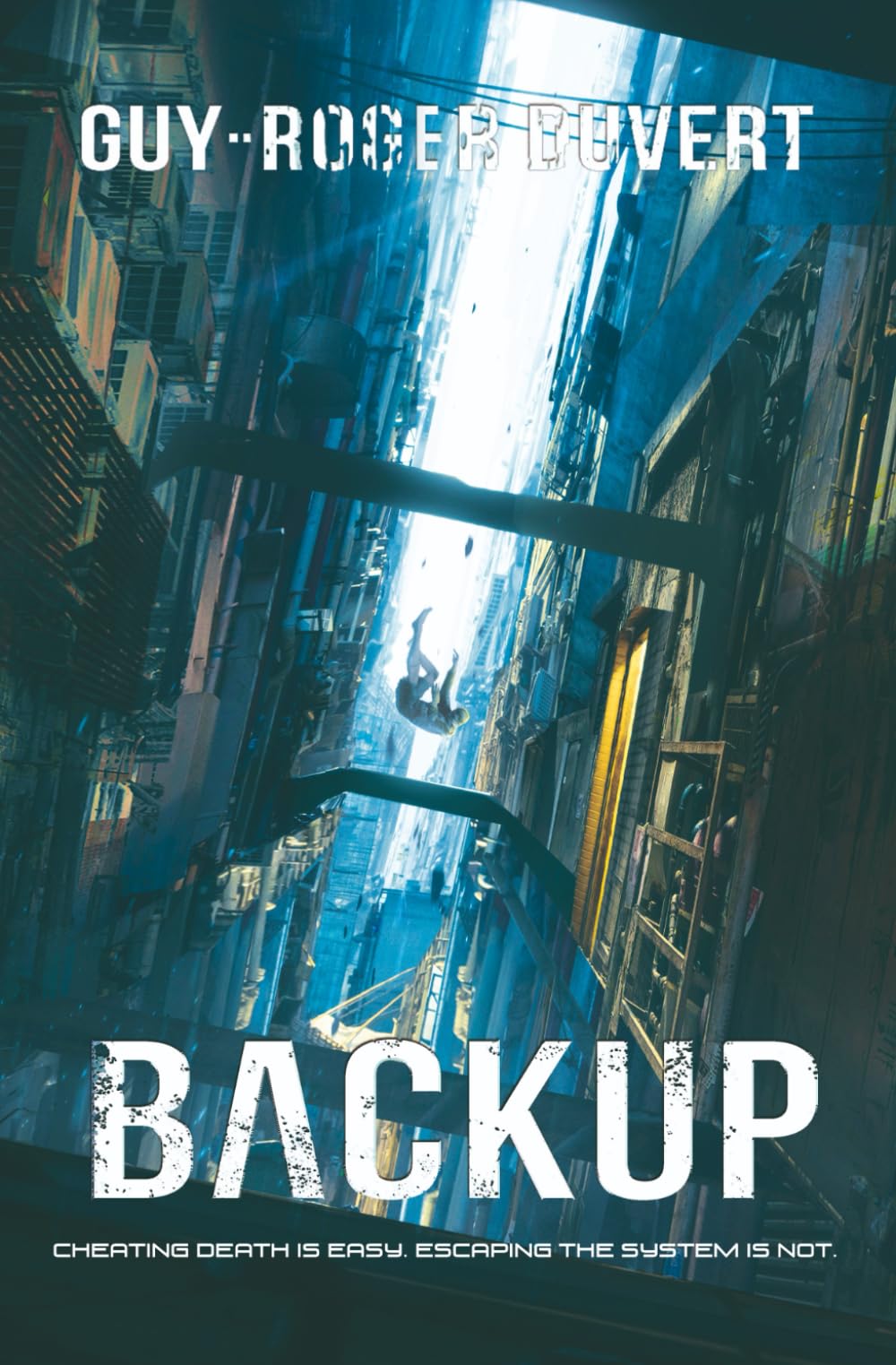 Amazon.com: Backup: A Cyberpunk Techno-Thriller: 9798341179301: Duvert ...