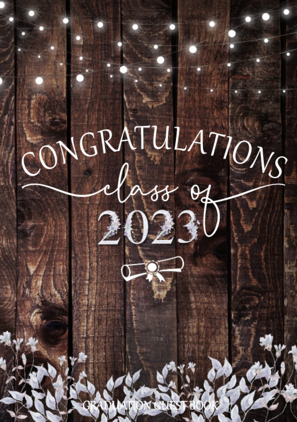 Amazon.com: Class of 2023 Congratulations Graduation Guest Book ...