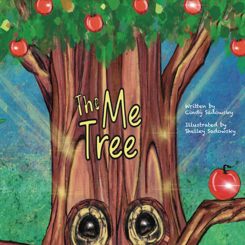 The Me Tree: Sadowsky, Cindy, Sadowsky, Shelley: 9798991592703: Amazon ...