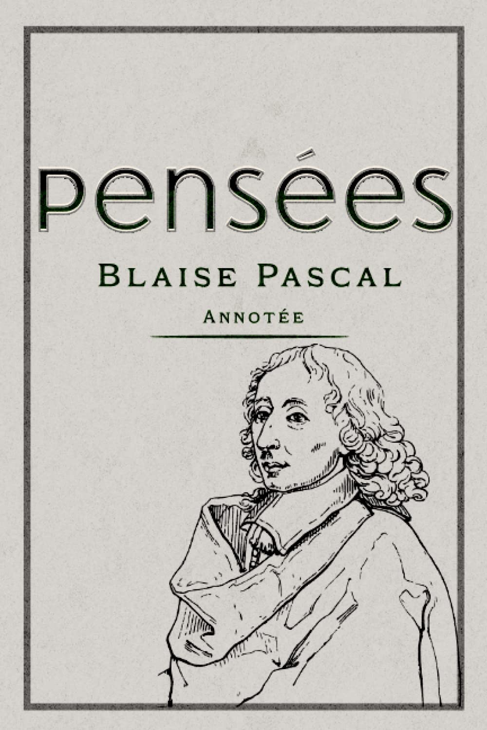 Amazon.com: Pensées Annotée: Édition Collector (French Edition ...