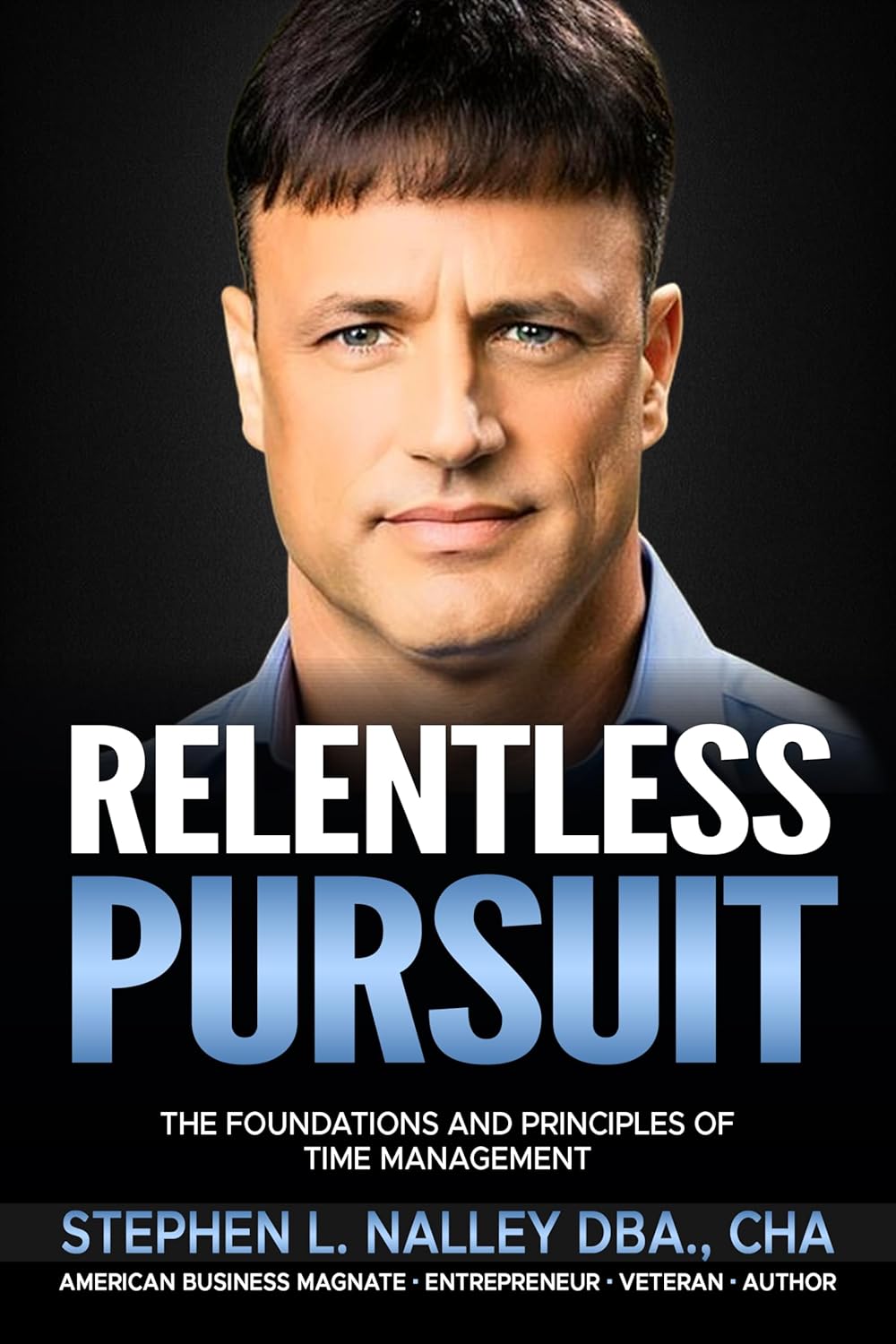 Amazon.com: Relentless Pursuit: The Foundation and Principles of Time ...
