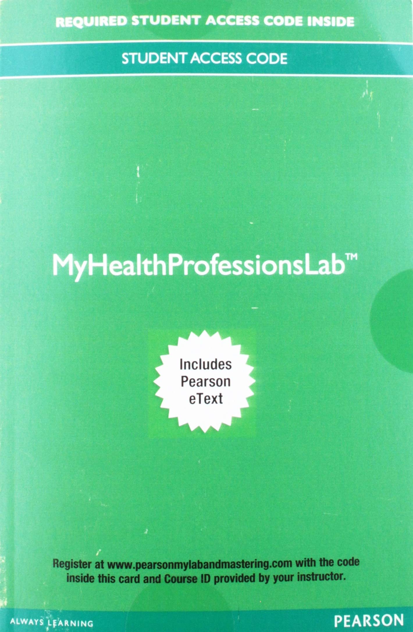 MyLab Health Professions with Pearson eText - Access Code Card - for A ...