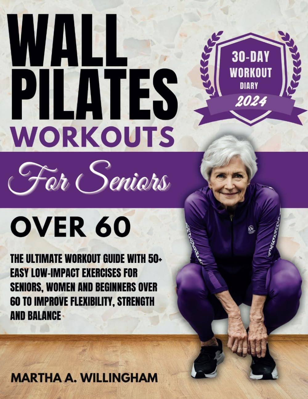 Wall Pilates Workouts For Seniors Over 60: The Ultimate Workout Guide ...
