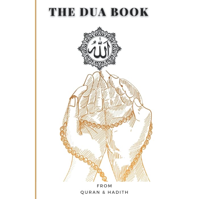 Buy The Dua Book: This Book Contains a collection of more than 100 ...