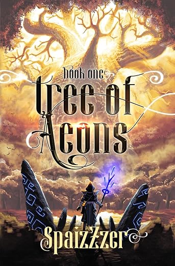 Amazon.com: Tree of Aeons: An Isekai LitRPG Adventure: 9798388360472: Spaizzzer: Books