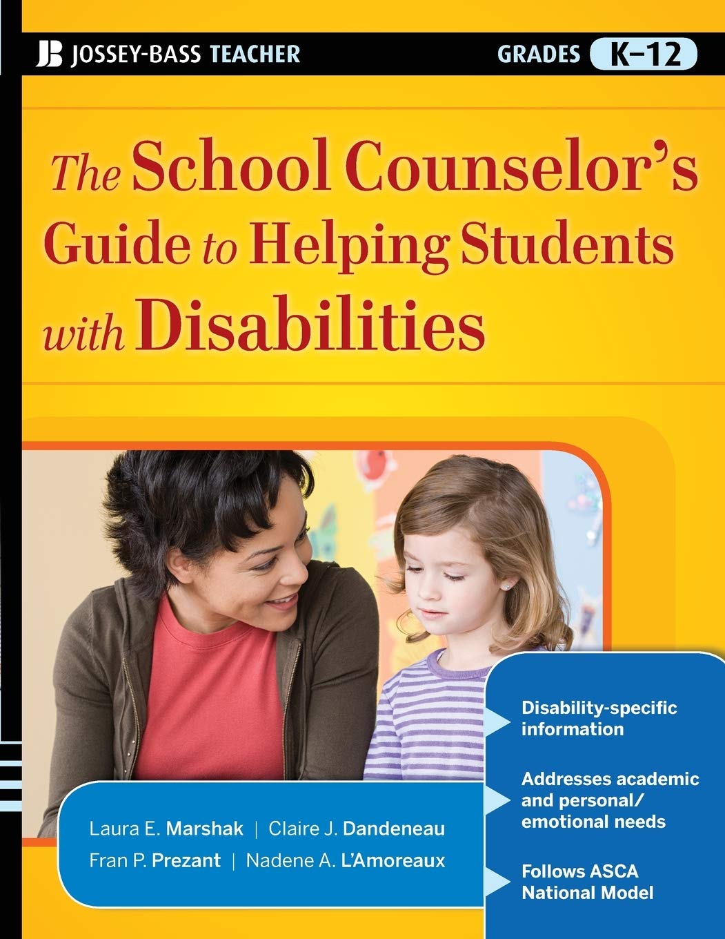 The School Counselor's Guide to Helping Students with Disabilities ...