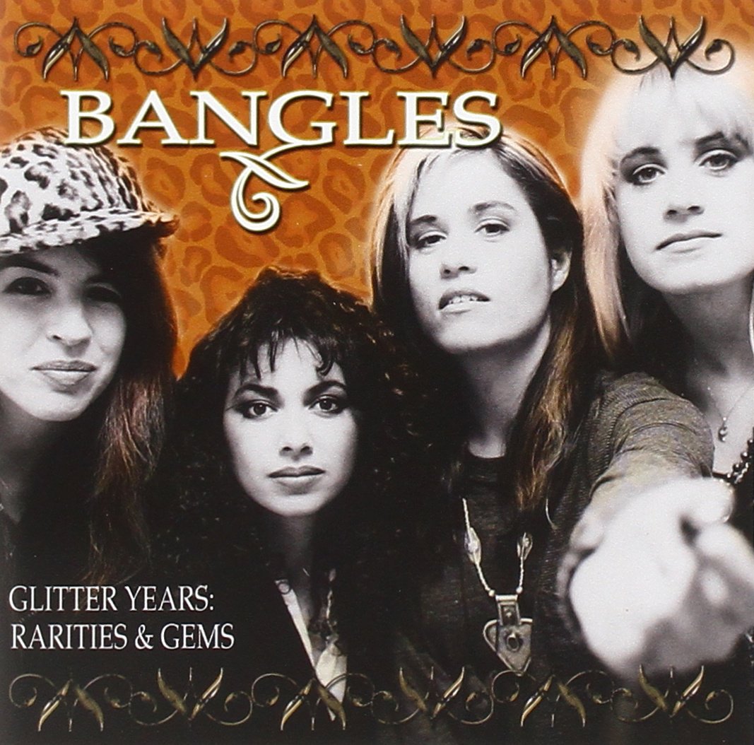The Bangles - Glitter Years: Rarities & Gems - Amazon.com Music