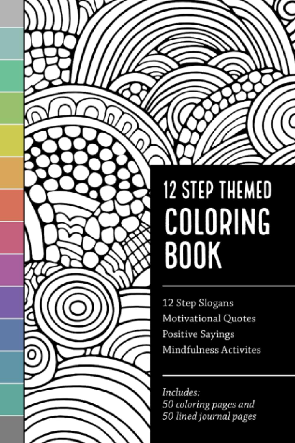Amazon.com: 12 Step Themed Coloring Book with 12 Step Slogans ...