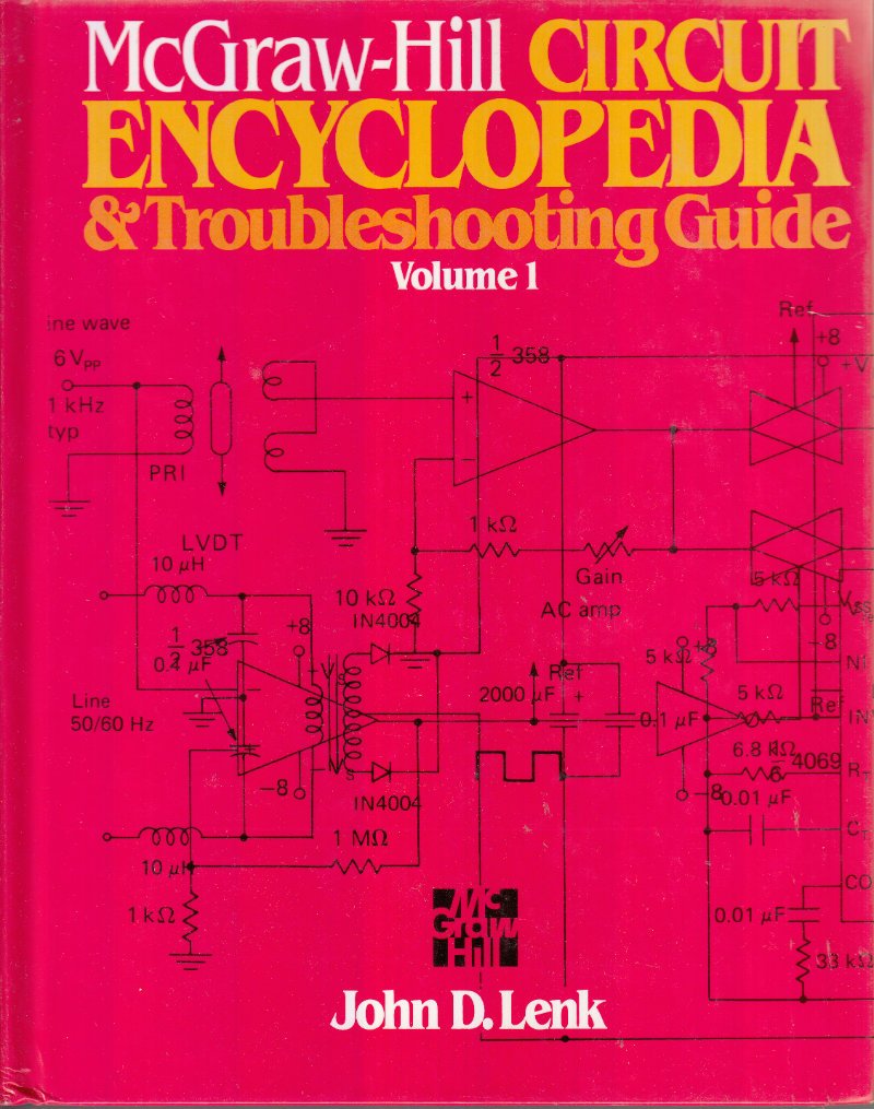 McGraw-Hill Circuit Encyclopedia and Troubleshooting Guide: v. 1 ...