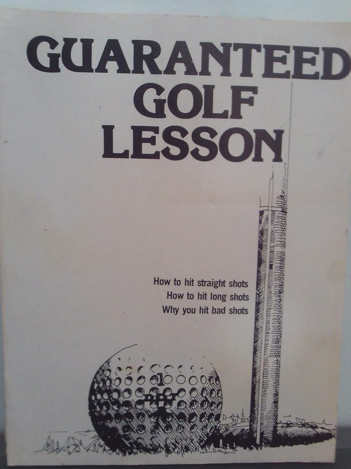 Golf Research's Guaranteed Golf Lesson: Editor-Golf Research Institute ...