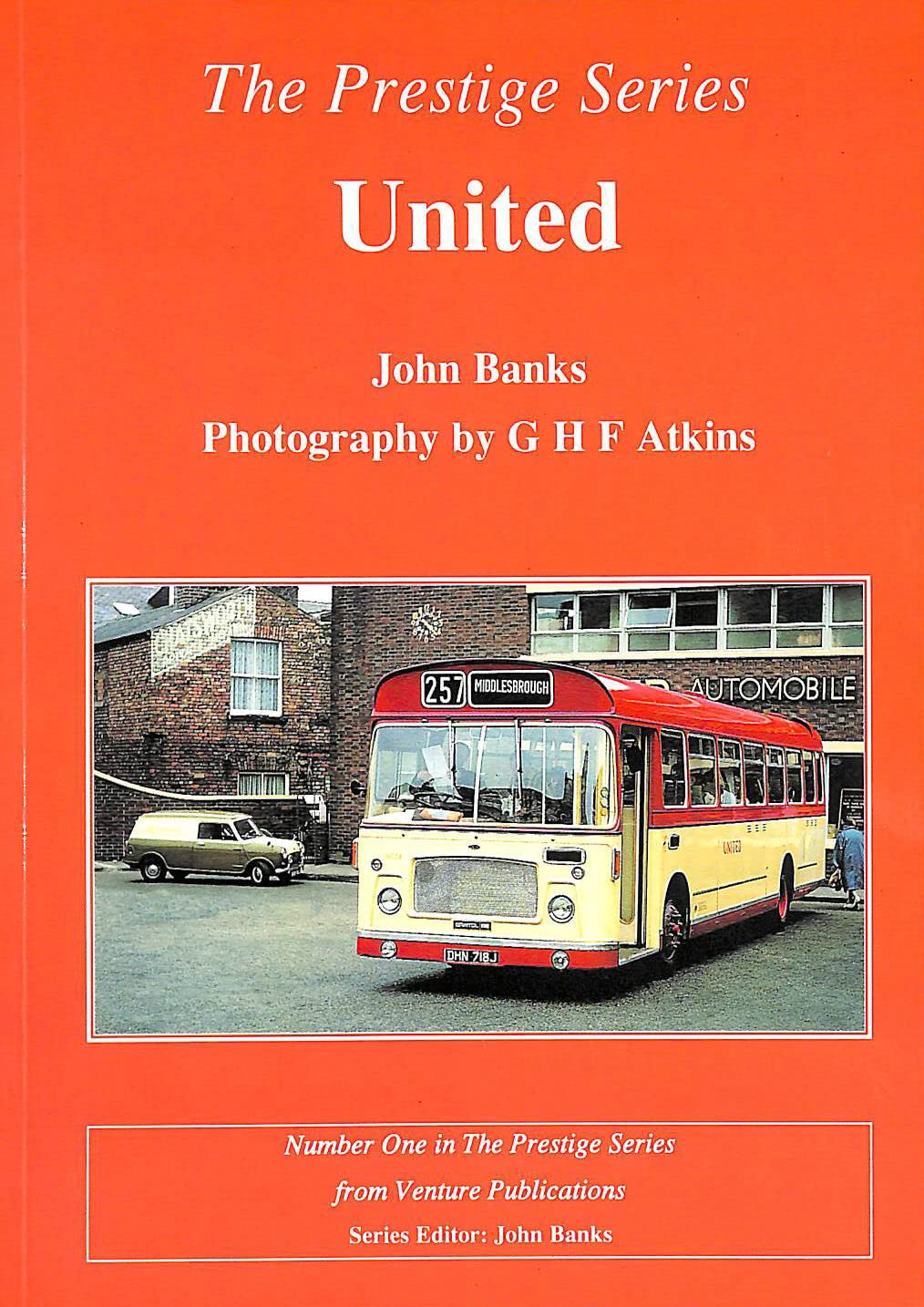 Prestige Series: United (Prestige Series): Banks, J., Atkins, G.H.F ...