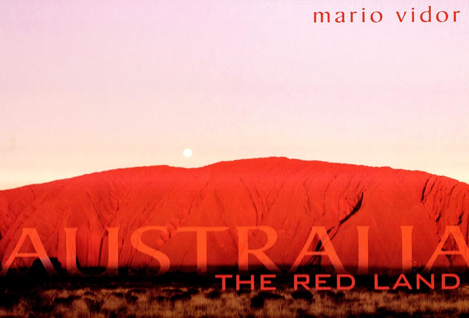 Australia: The Red Land: Vidor, Mario Vidor: 9788895157160: Amazon.com ...