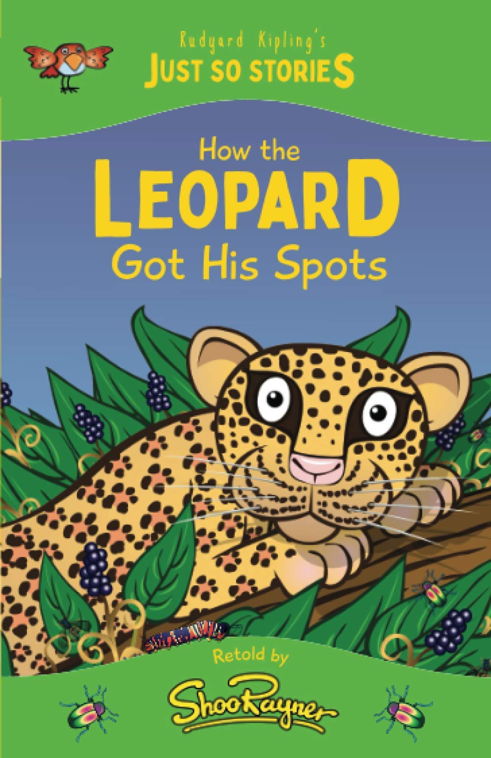 How The Leopard Got His Spots A Fresh New Re | Desertcart Australia