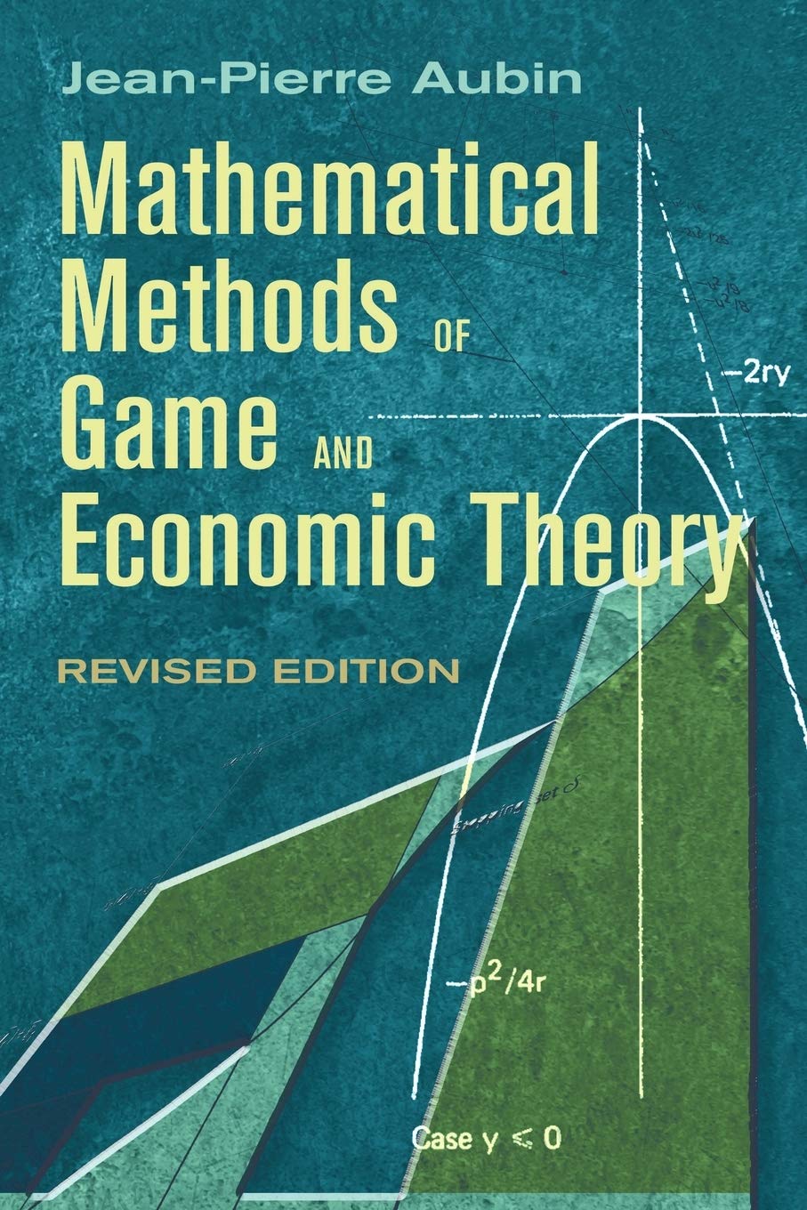 Buy Mathematical Methods of Game and Economic Theory (Dover Books on ...
