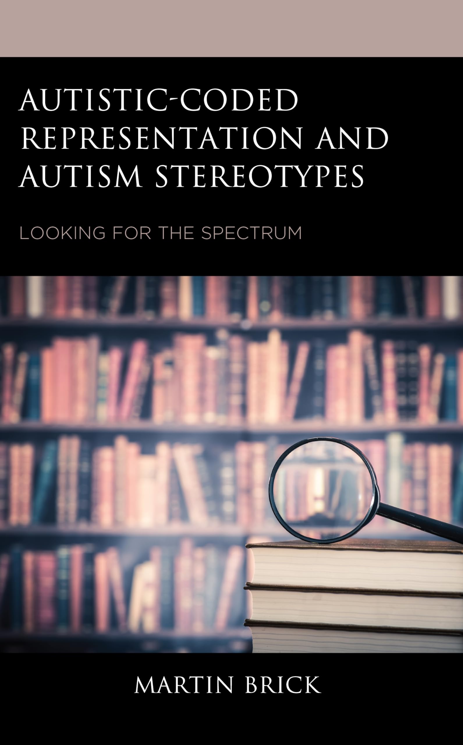 Amazon.com: Autistic-Coded Representation and Autism Stereotypes ...