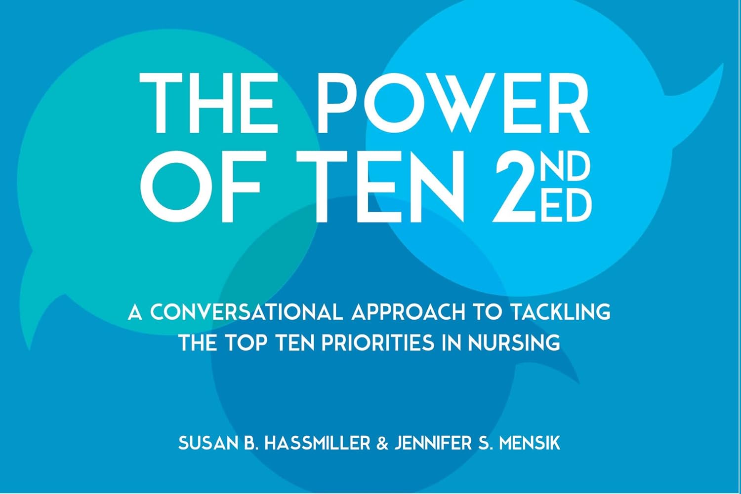 The Power of Ten Second Edition: A Conversational Approach to Tackling ...